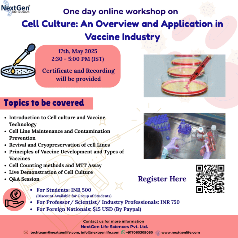 One-Day Online Workshop on “Cell Culture: An Overview and Application in Vaccine Industry”, 17th ...